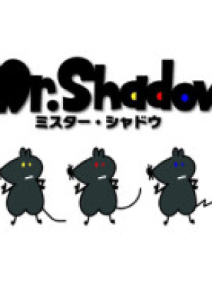 Mr. Shadow - Anime