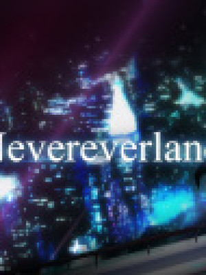 Nevereverland - Anime