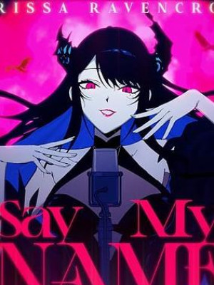 Say My Name - Anime